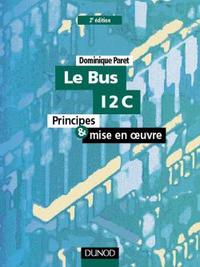 Cnam - Bibliothèques | Le bus I2C : principes et mise en oeuvre